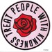 Treat People With Kindness Patch (3 Inch) Iron/sew-on Badge Be Kind ...