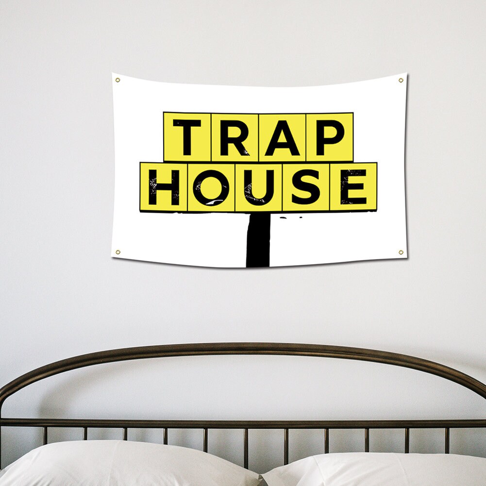 Trap House Flag 3x5 Feet Banner Outdoor Banner,funny Poster UV ...