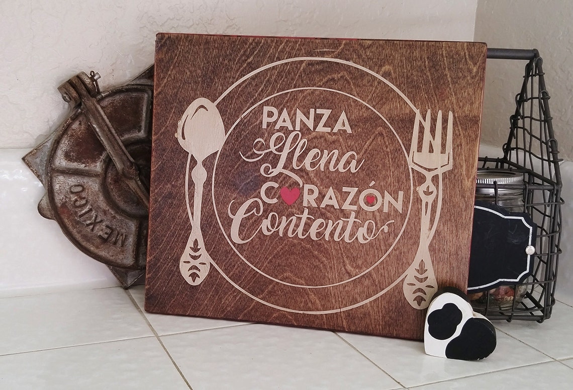 Spanish Kitchen Wood Sign - Cocina Panza Llena Corazon Contento Wall ...