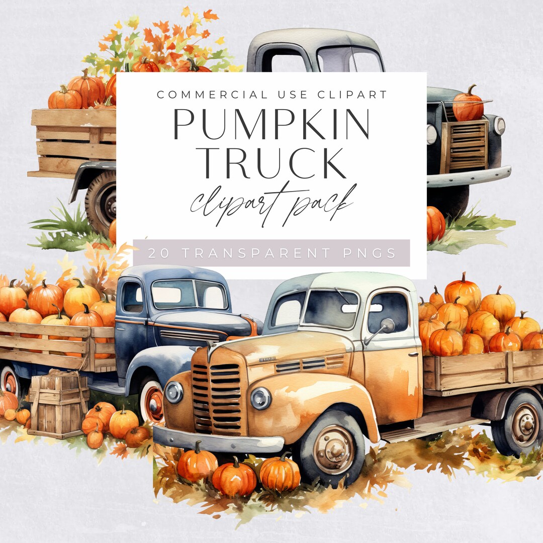 Pumpkin Pickup Truck Clipart, Watercolor Autumn Scene, Farm Life ...