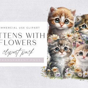 Kittens With Flowers Clipart Pack 2, Watercolor Cats & Florals, Clip ...
