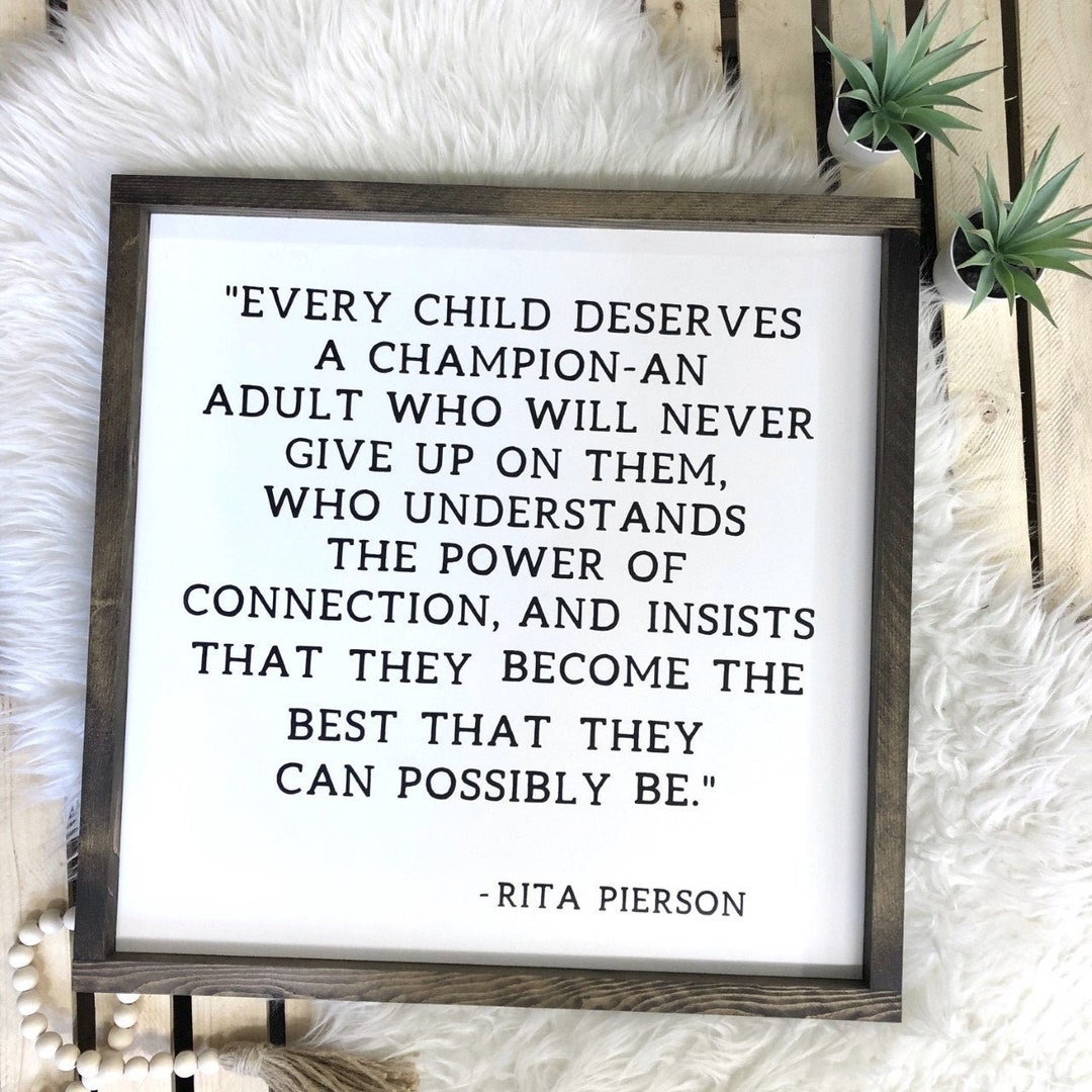 Every Child Deserves A Champion - Framed, Wood Sign - Painted Lettering ...