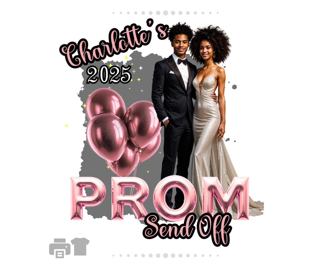 Prom Send off T Shirt Design, Editable in Canva, 2024 Prom T Shirt ...