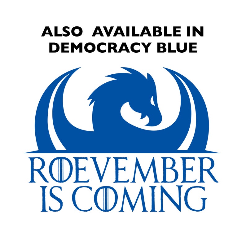 Roevember is Coming Decal, Auto Decal, Roe V Wade Decal, Pro Choice ...