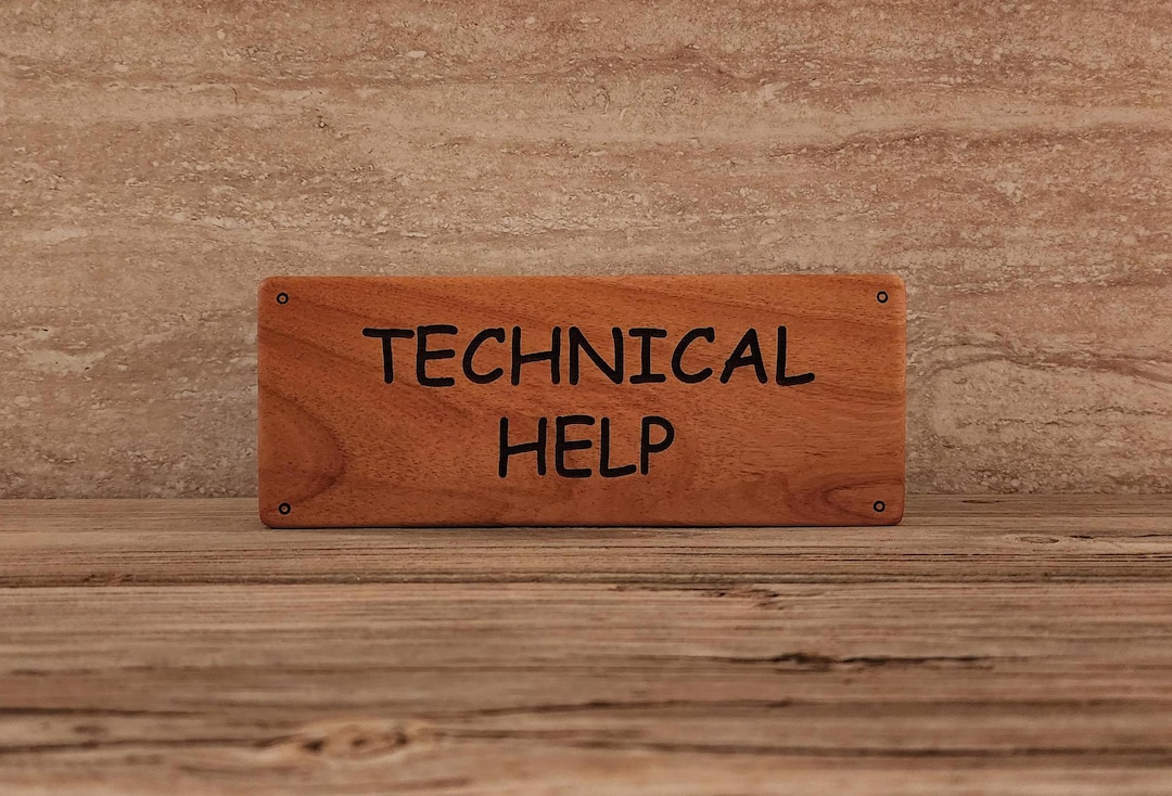 Technical Help Sign, Laser Engraved, Solid Wood, Help Desk, Computer ...