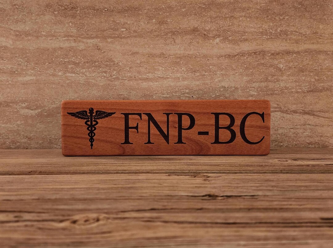 FNP-BC, Laser Engraved, Wood Block, Fnc-bc Sign, Nurse Practitioner, NP ...
