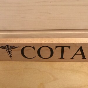 COTA Caduceus Sign, Occupational Therapy Assistant, OTA Gift, Gift for ...