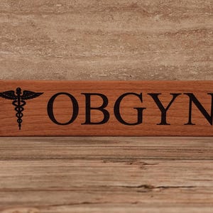 OBGYN Laser Engraved Sign, OBGYN Graduation, Labor and Delivery ...