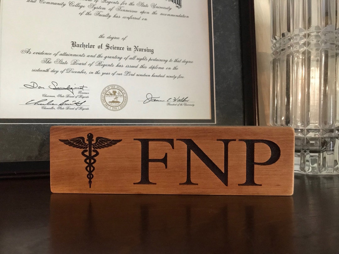 FNP Sign, Laser Engraved, Shelf Sitter, FNP Gift, Nurse Practitioner ...