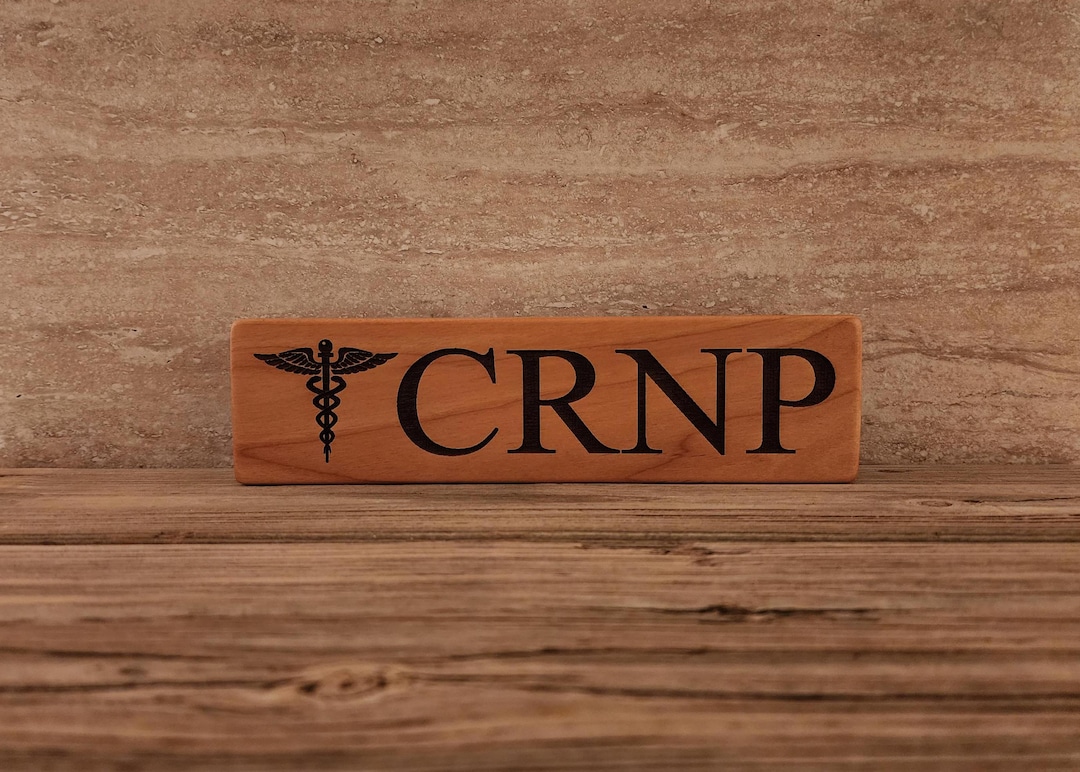 CRNP, Laser Engraved, CRNP Sign, Nurse Practitioner, NP Sign, Caduceus ...