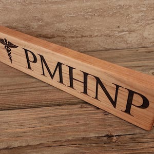 PMHNP Laser Engraved Sign, PMHNP Graduation, Psychiatric Mental Health ...