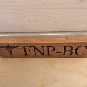 FNP-BC, Laser Engraved, Wood Block, Fnc-bc Sign, Nurse Practitioner, NP ...