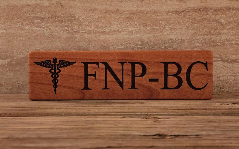 FNP-BC, Laser Engraved, Wood Block, Fnc-bc Sign, Nurse Practitioner, NP ...