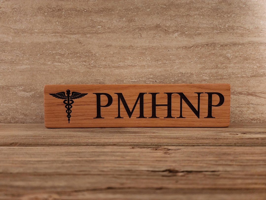 PMHNP Laser Engraved Sign, PMHNP Graduation, Psychiatric Mental Health ...