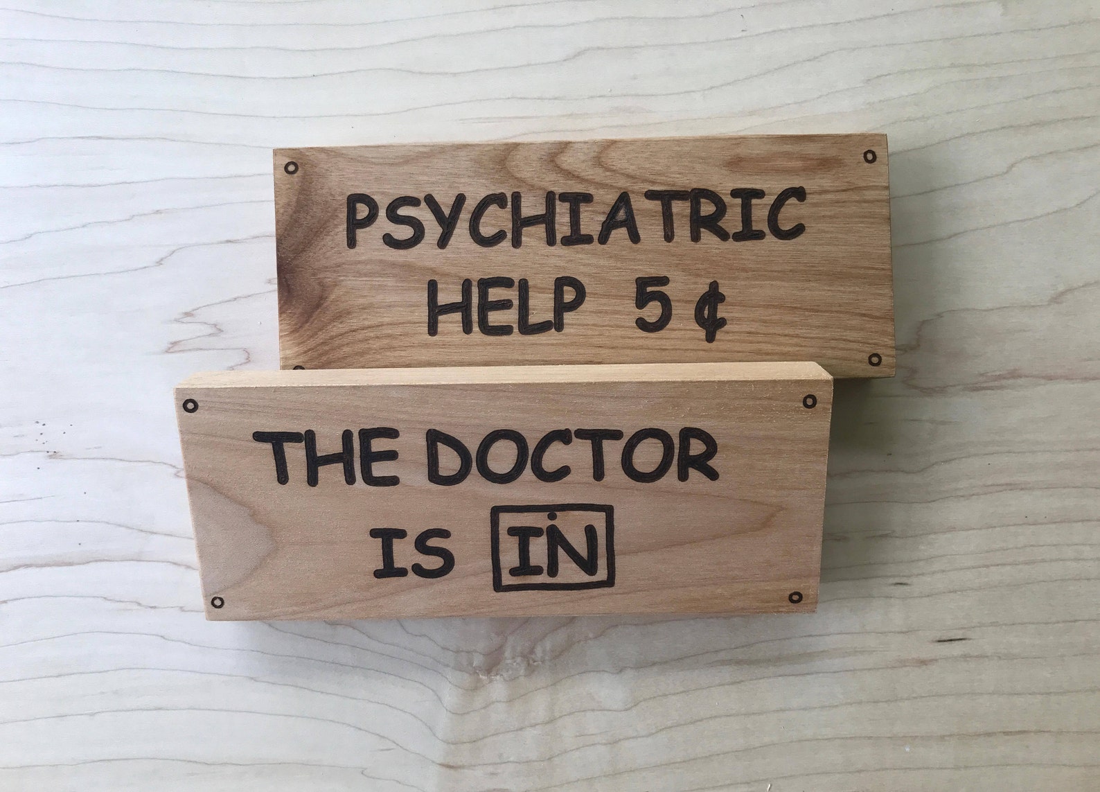 Psychiatric Help 5 Cents the Doctor is In Wooden Block - Etsy