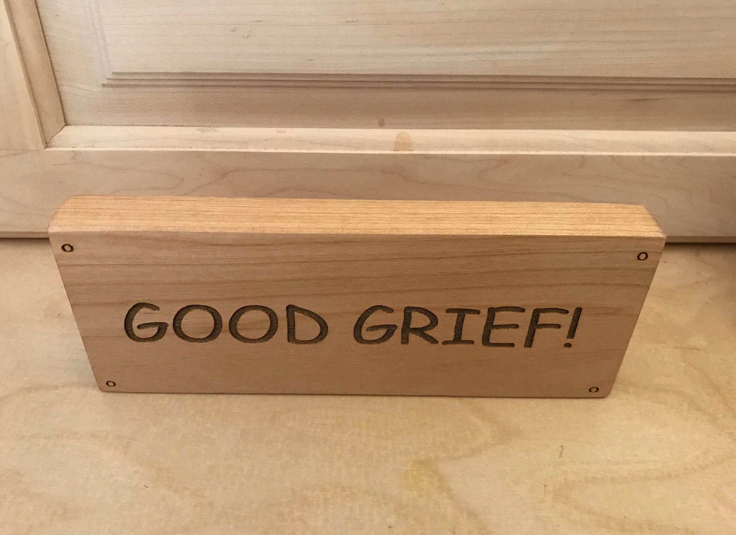Good Grief Wood Block Sign Laser Engraved Sign Snoopy Party - Etsy