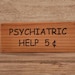 Psychiatric Help 5 Cents, Wooden Block Sign, Lucy Sign, Charlie Brown ...