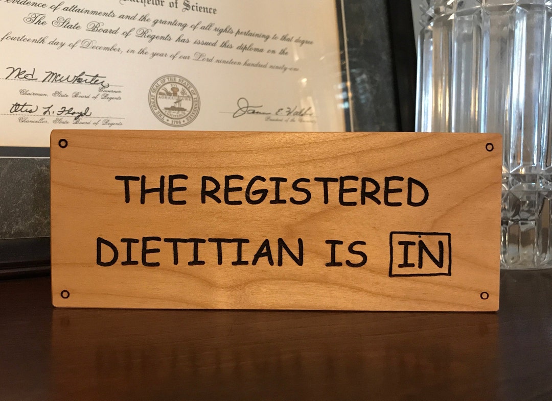 The Registered Dietitian is In, Wood Block Sign, Laser Engraved, RD ...