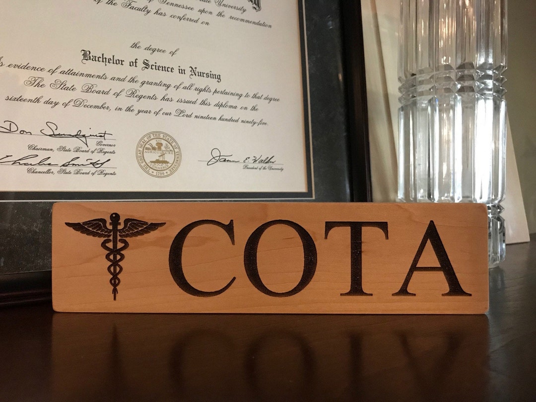 COTA Caduceus Sign, Occupational Therapy Assistant, OTA Gift, Gift for ...