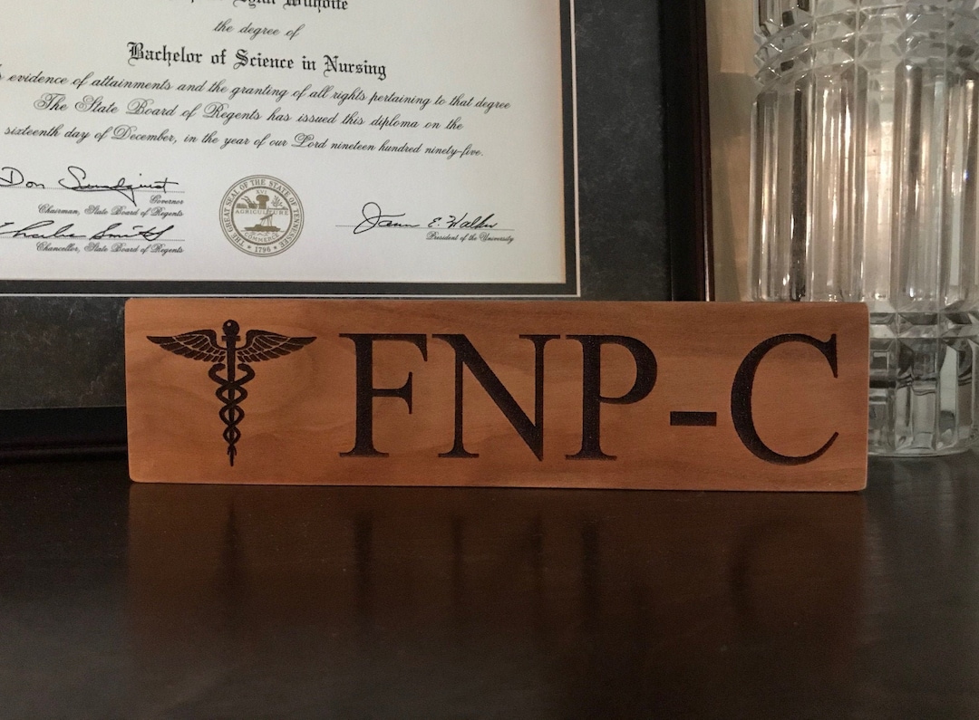 FNP-C, Laser Engraved, Wood Block, FNP-C Sign, Nurse Practitioner, NP ...