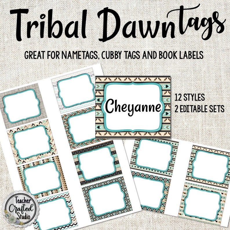 Printable Tribal Dawn Tags - Editable Organizational Tags - Classroom ...