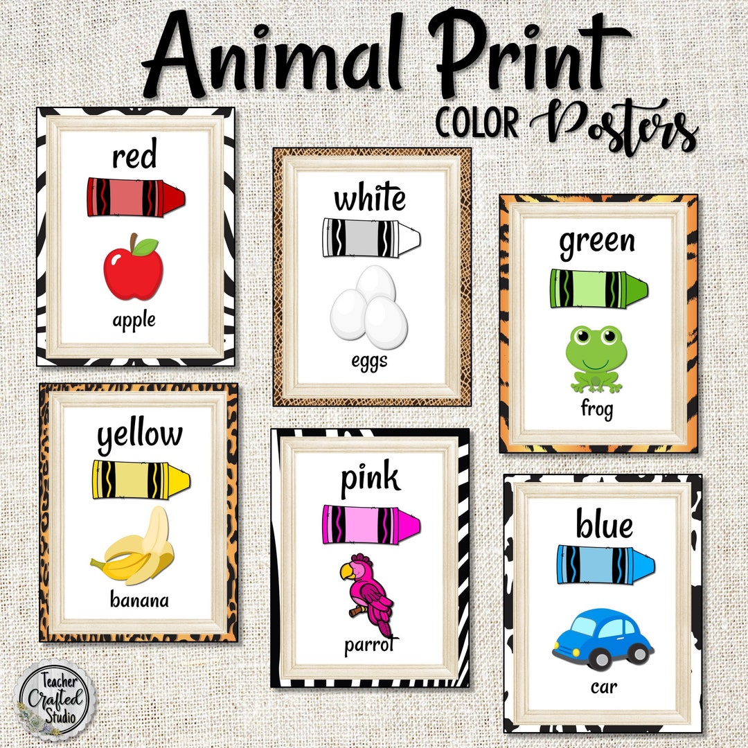 Animal Print Color Posters | Classroom Posters | Safari Classroom Decor ...