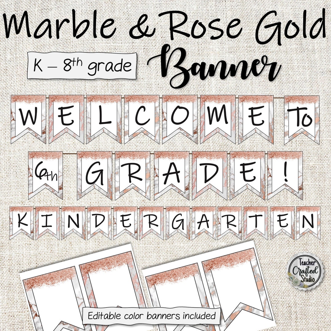 Printable Rose Gold and Marble Welcome Banner - Editable Bulletin Board ...