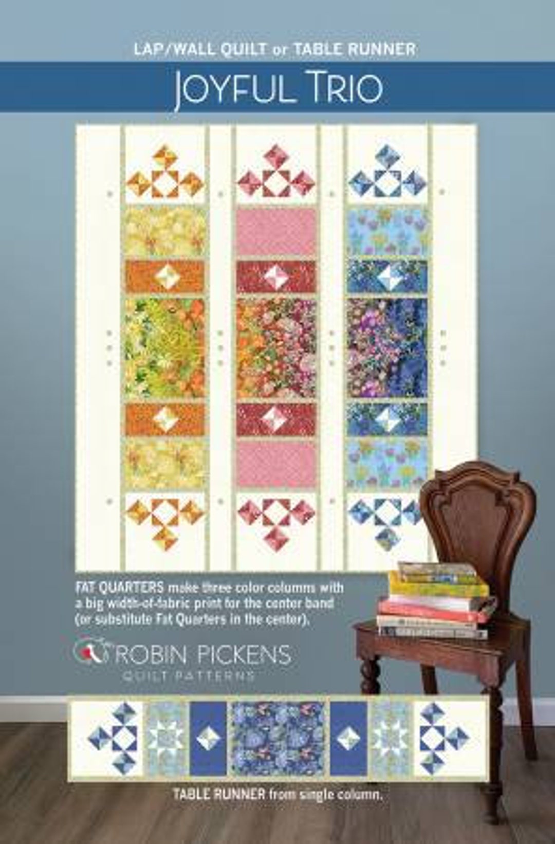 Joyful Trio Quilt Pattern - Robin Pickens RPQP-JT147, Fat Quarter Friendly Wall, Lap and Table ...