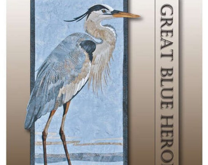 Great Blue Heron Art Quilt Pattern - Toni Whitney Design GBH022TW, Raw ...