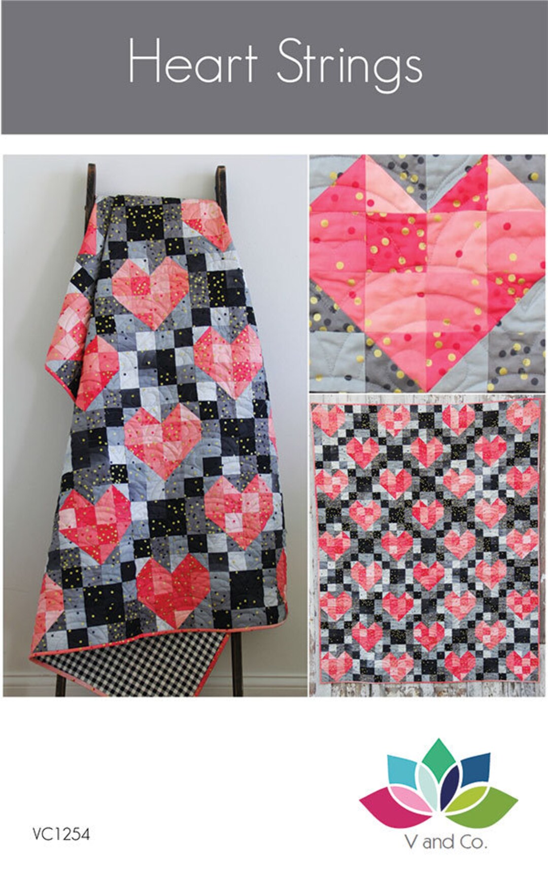Heart Strings Quilt Pattern - V and Co VC1254, Heart Quilt Pattern - Modern Heart Quilt Pattern ...