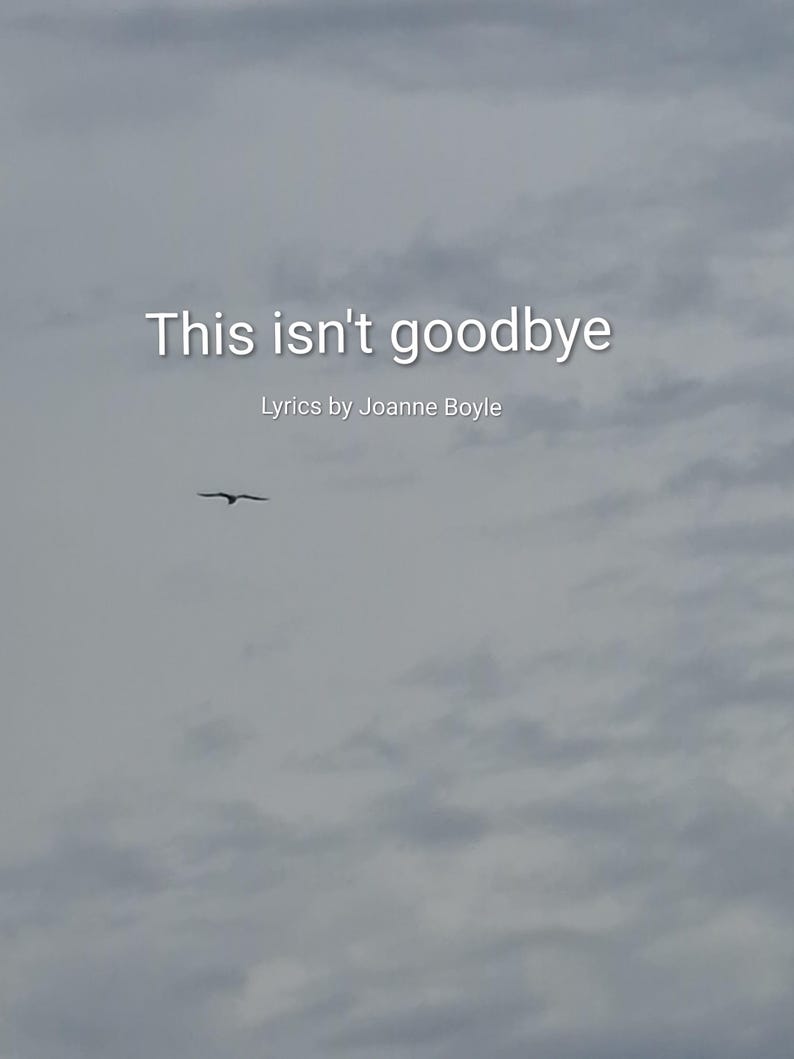 This Isn't Goodbye - Etsy