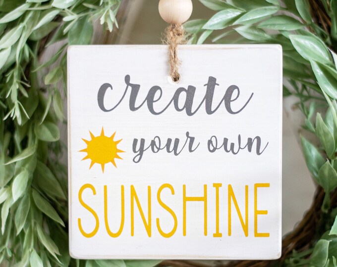 Create Your Own Sunshine Small Wood Sign, Farmhouse Inspired Sign With ...