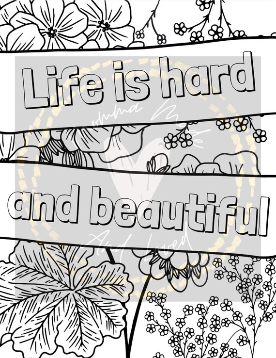 Life is Hard Coloring Page - Etsy