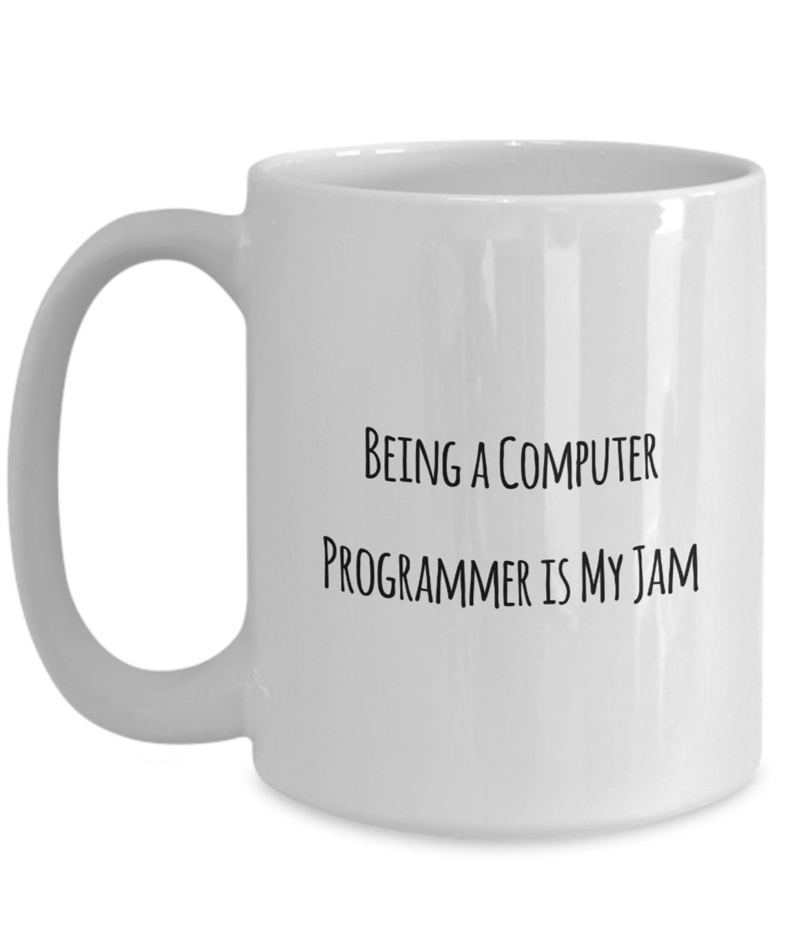 Funny Programmer Coffee Mug Programming Cup Being A Computer Etsy 