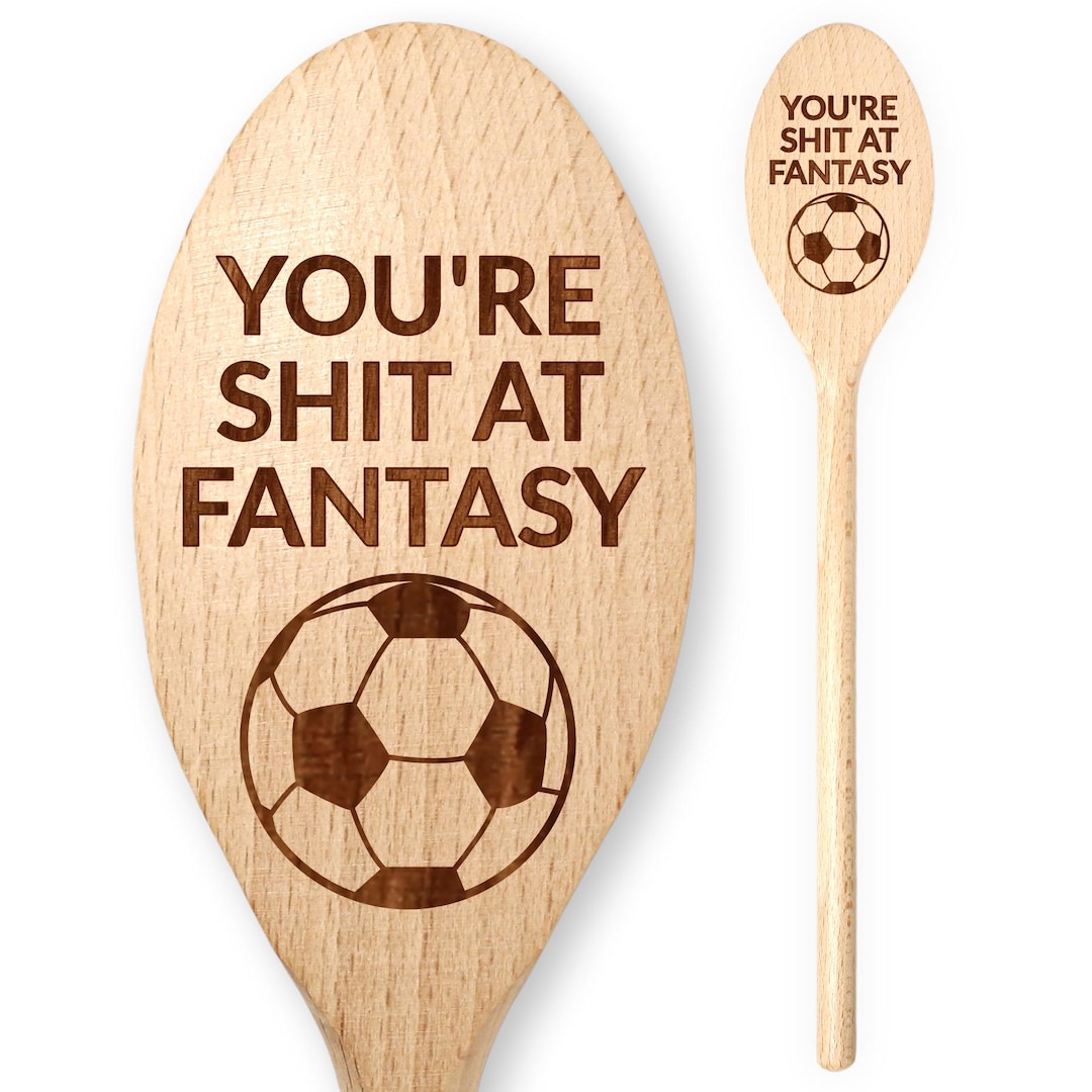 You’re Shit at Fantasy Football Wooden Spoon Award FPL Premier League ...