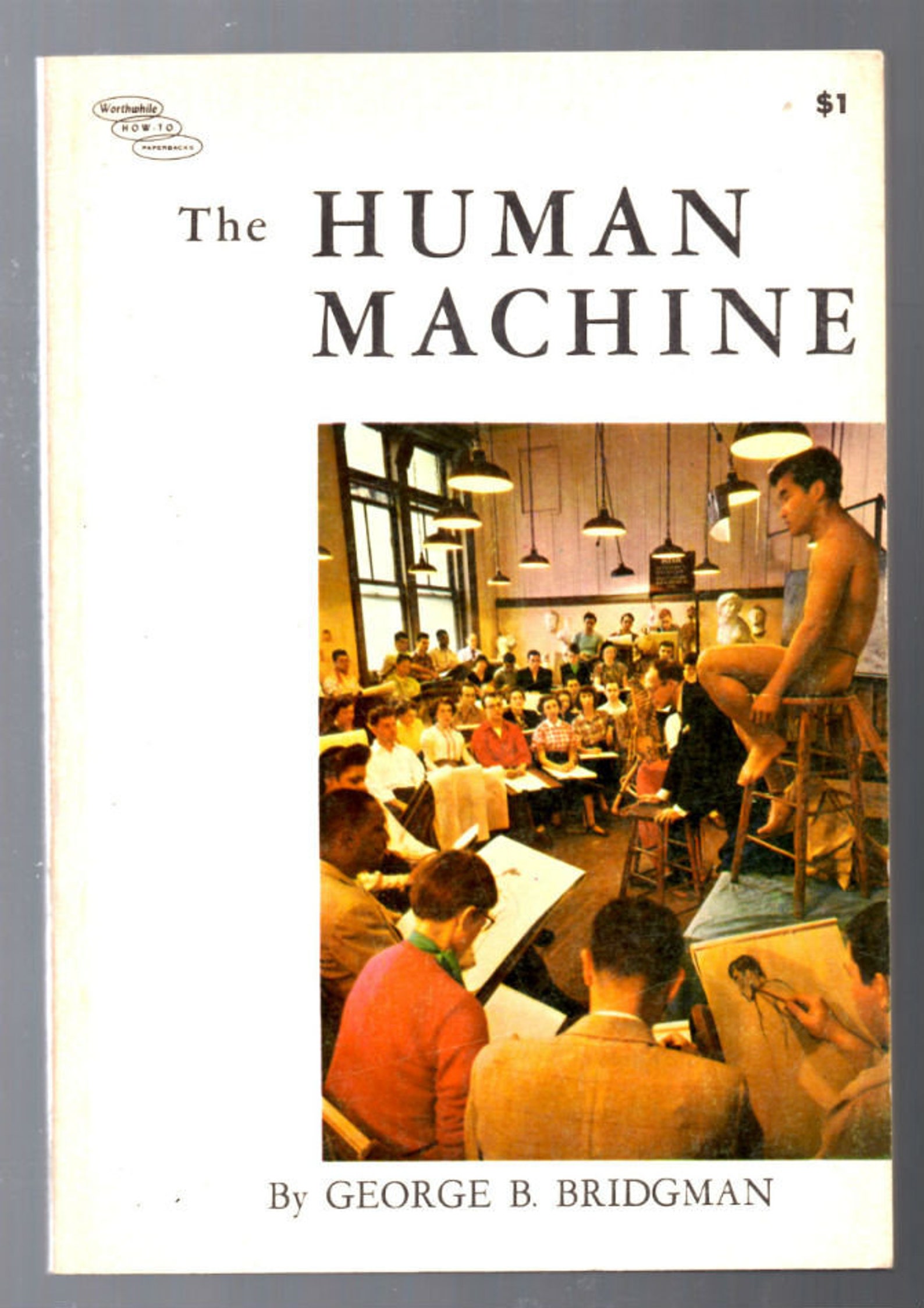 The Human Machine, Bridgman, 1st Paperback Edition - Etsy