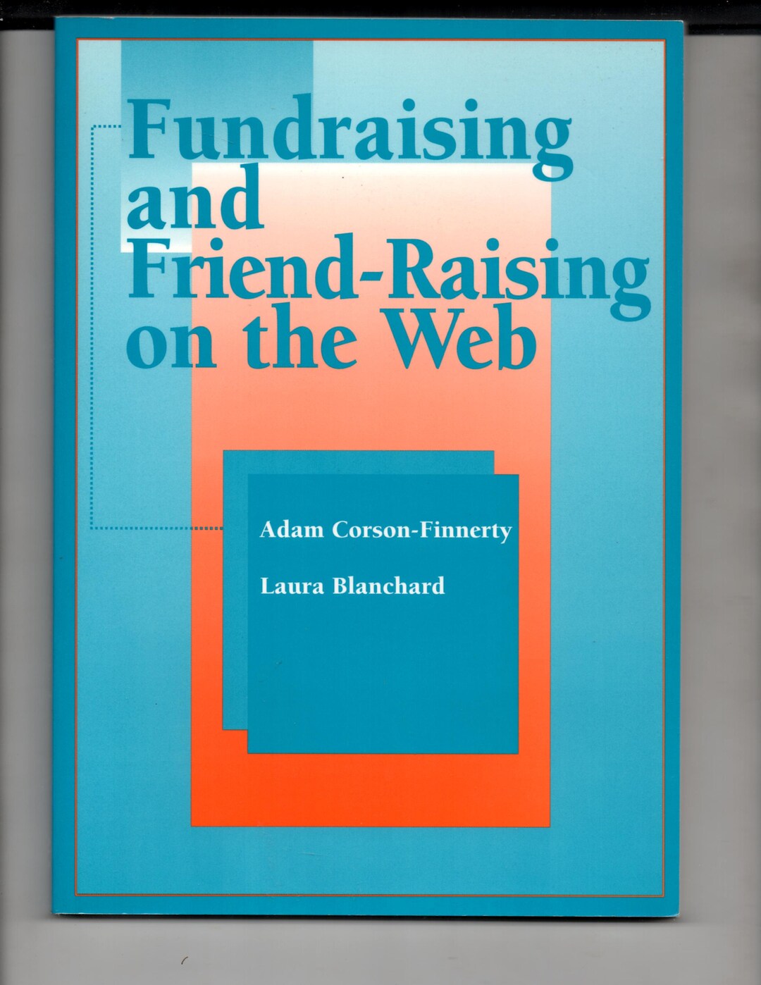 Fundraising and Friend-raising on the Web Book - Etsy