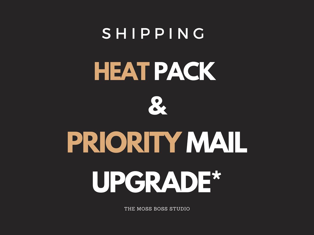 Shipping Heat Pack & Priority Mail UPGRADE - Etsy