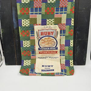Flour Sack or Feed Sack, Unwashed and Complete Ruby Flour 25-pound Sack ...