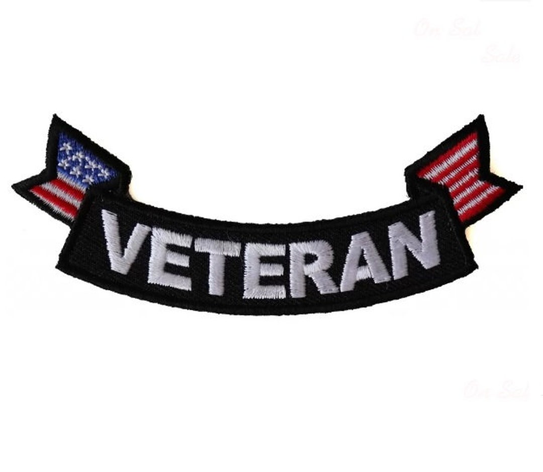 VETERAN With American Flag 4" X 1.5" Iron on Bottom Rocker Patch (6441 ...