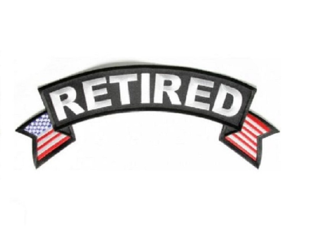 RETIRED With AMERICAN FLAG 4" X 1.5" Top Rocker Iron on Patch (3846 ...