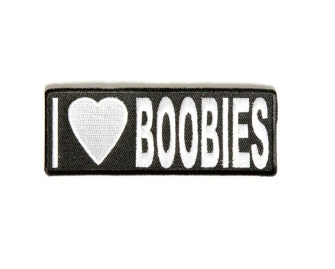 I LOVE BOOBIES 4 X 1.5 Funny Iron on Patch 3308 - Etsy