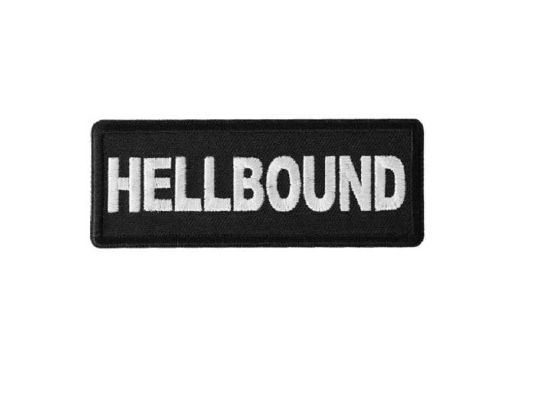 HELLBOUND 4" X 1.5" Funny Iron on Patch (6417) (C23) - Etsy