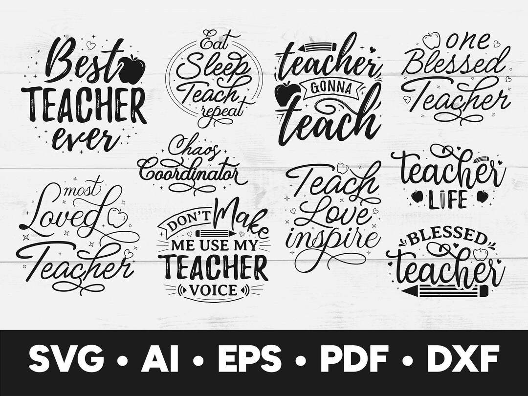 Teacher Appreciation SVG Bundle, 10 Designs - Teacher Svg, Digital Art ...