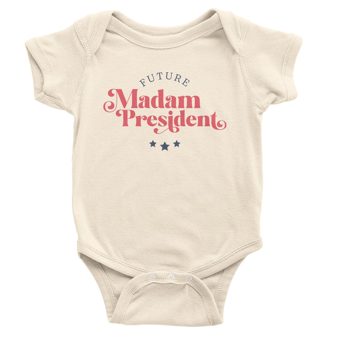 Future Madam President Bodysuit | Feminist Body Suit | Baby Clothes ...