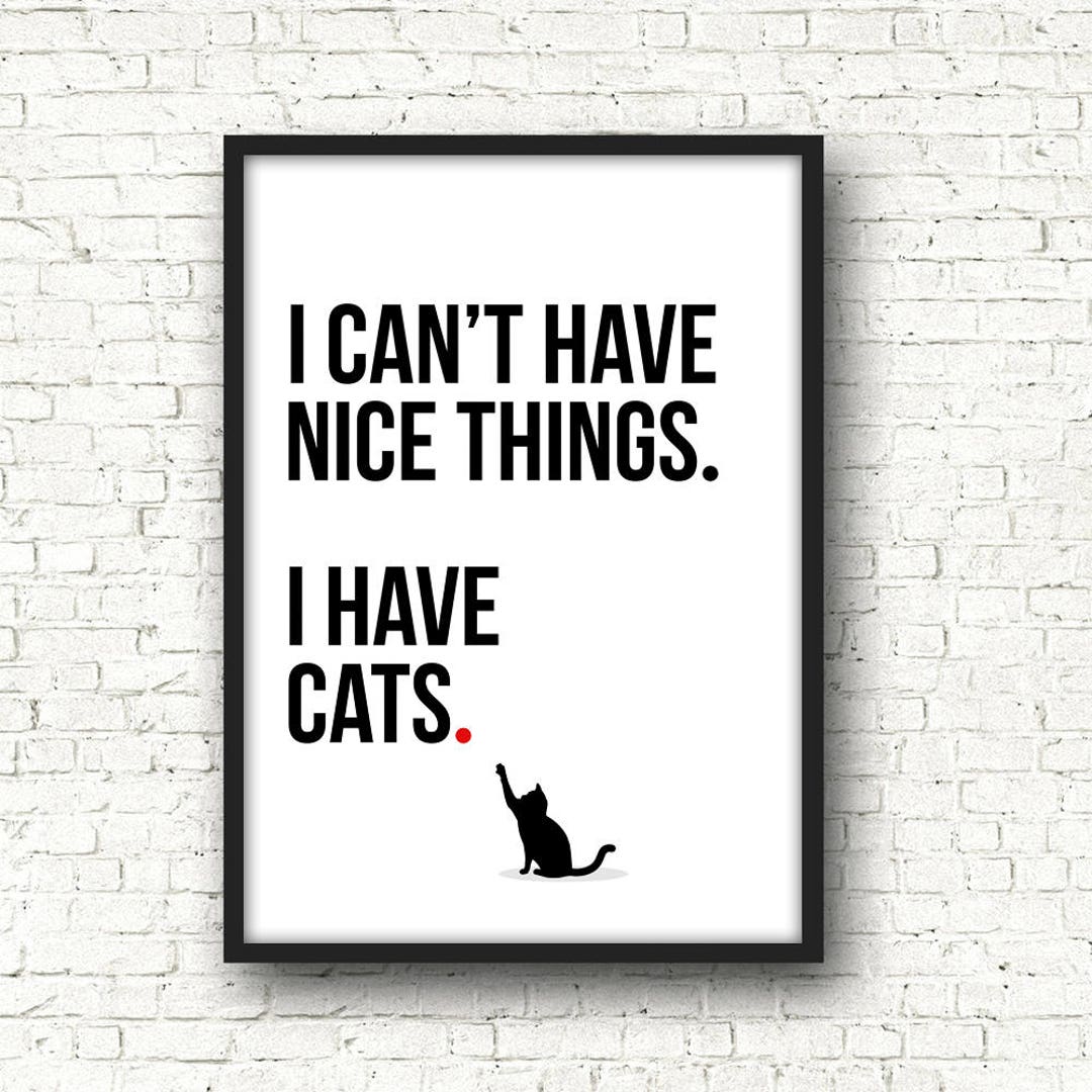 Funny Cat Poster, Print, A3, A4, Animal, Love, Funny, Gift, for Her ...