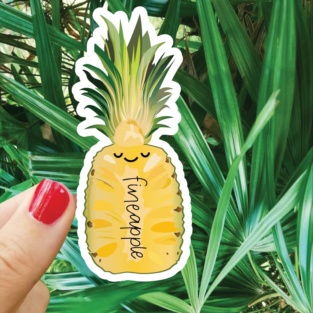 Fineapple Sticker, Pineapple Sticker, Fruit Puns - Etsy