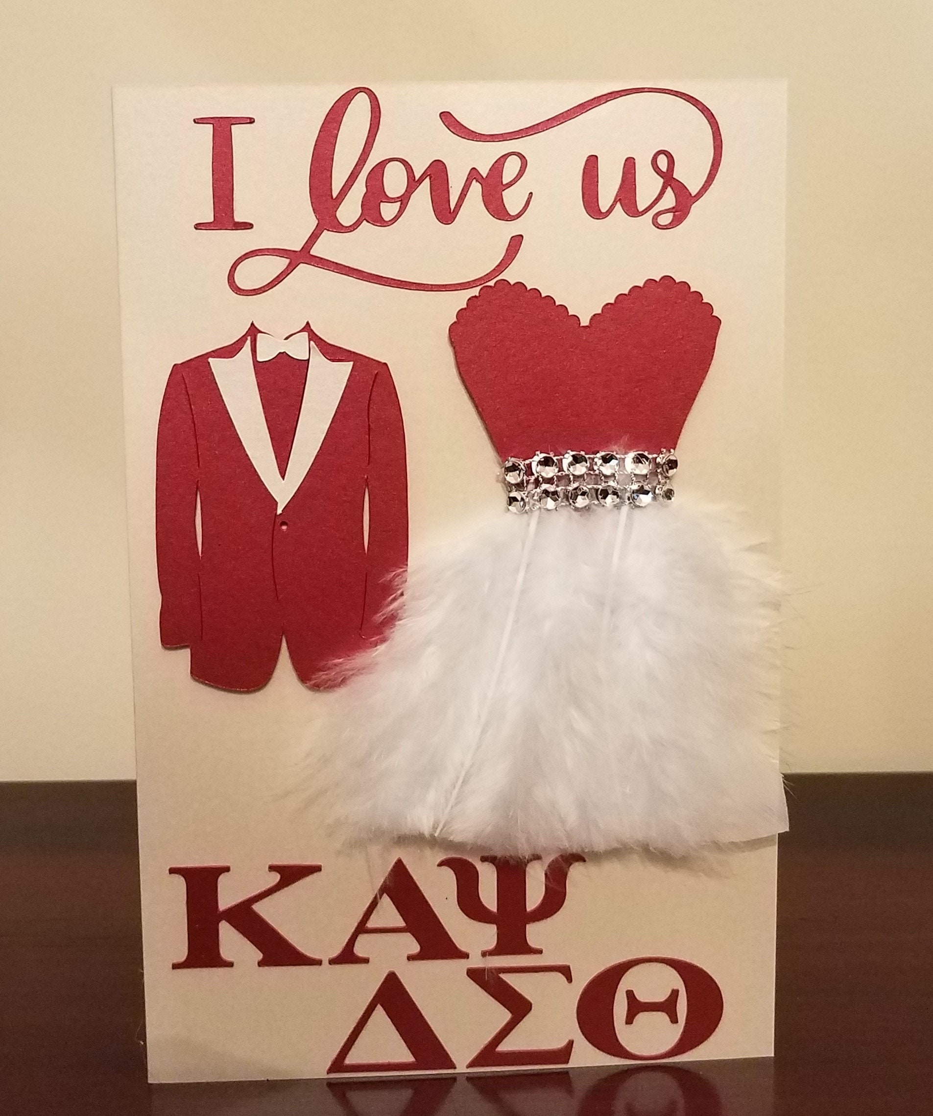 I love Us Kappa Alpha Psi & Delta Sigma Theta Card