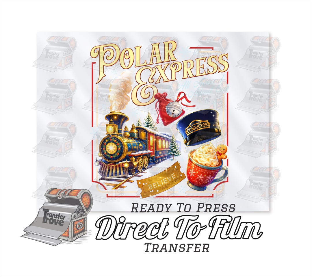 Polar Express DTF Transfer, Christmas Holiday Design for T-shirts ...