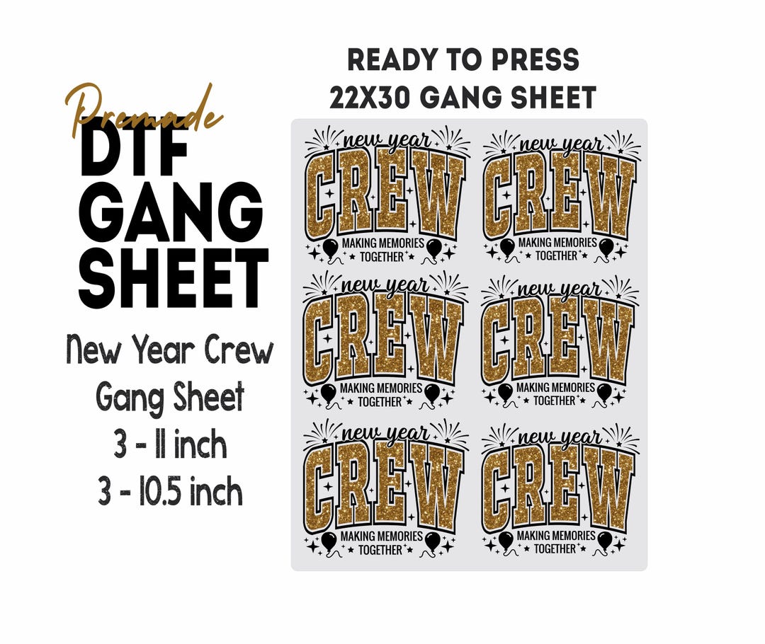 New Year Crew DTF Transfer Sheet | Matching New Year T-shirts | 22x30 ...